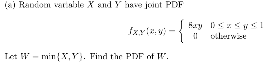 Solved (a) Random variable X and Y have joint PDF S 8xy 0
