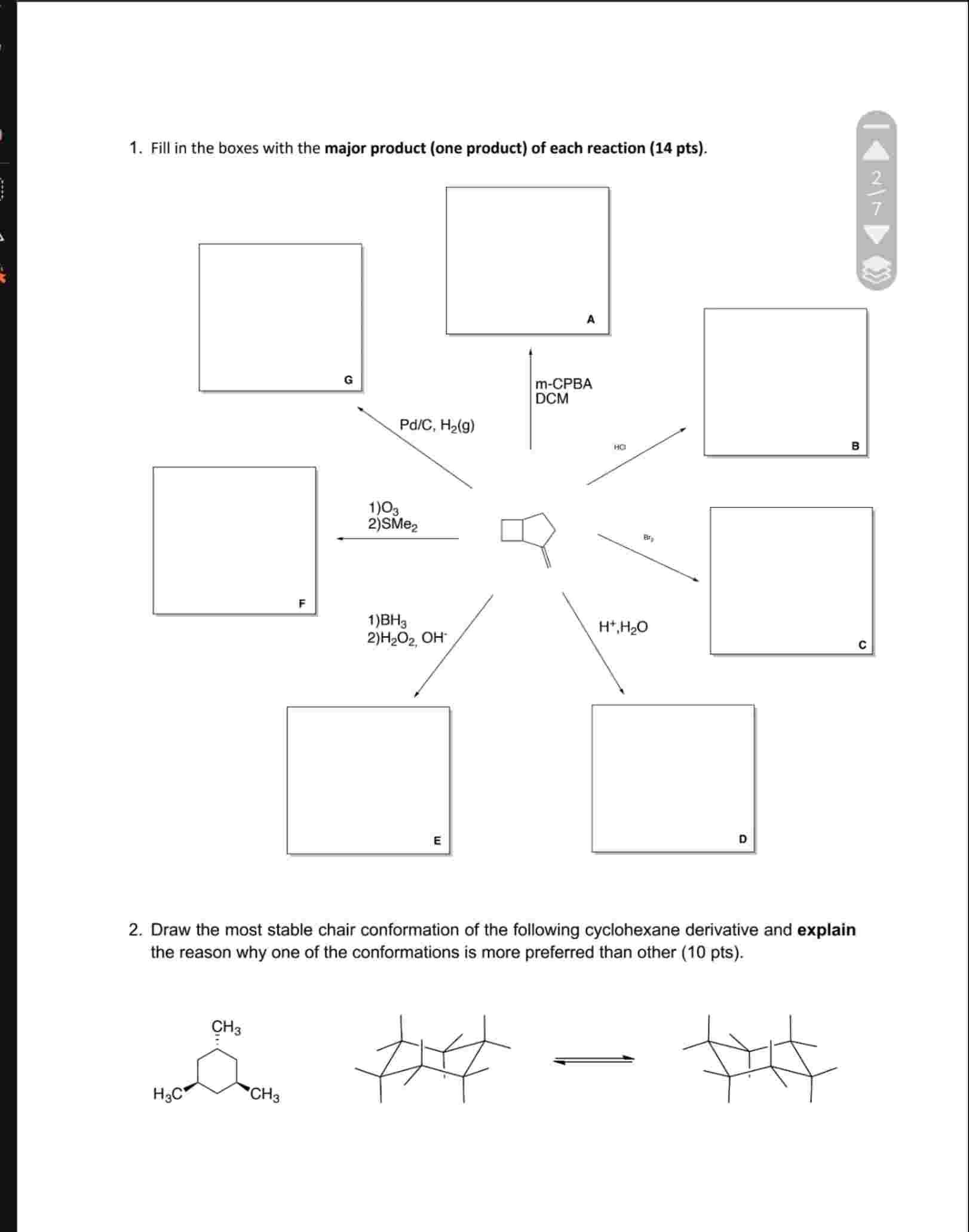 Solved 1. ﻿Fill in the boxes with the major product (one | Chegg.com