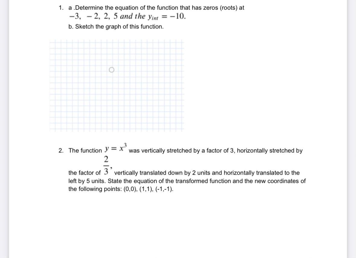 Solved 1. a .Determine the equation of the function that has | Chegg.com