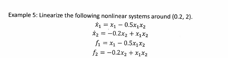 Example 5: Linearize the following nonlinear systems | Chegg.com