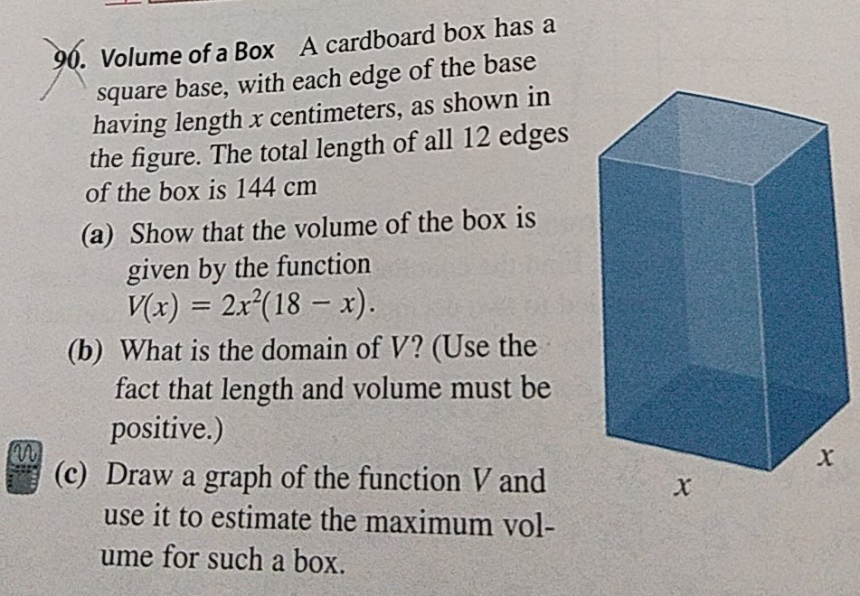 Solved 90. Volume of a Box A cardboard box has a square | Chegg.com