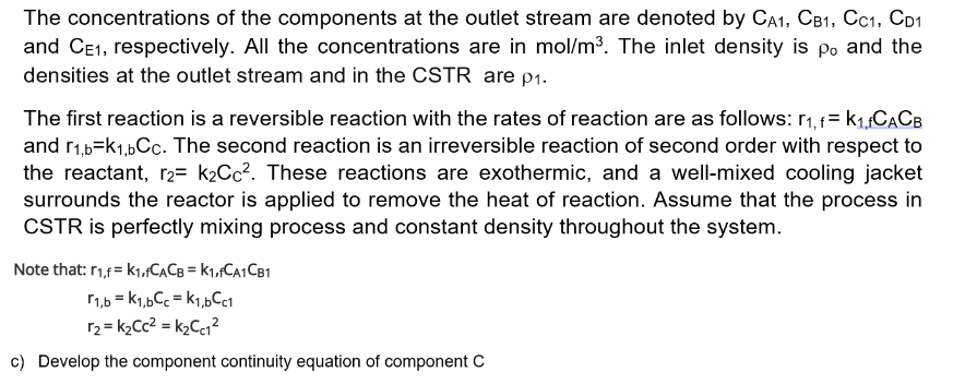 Solved Consider a single perfectly mixed CSTR with inlet | Chegg.com