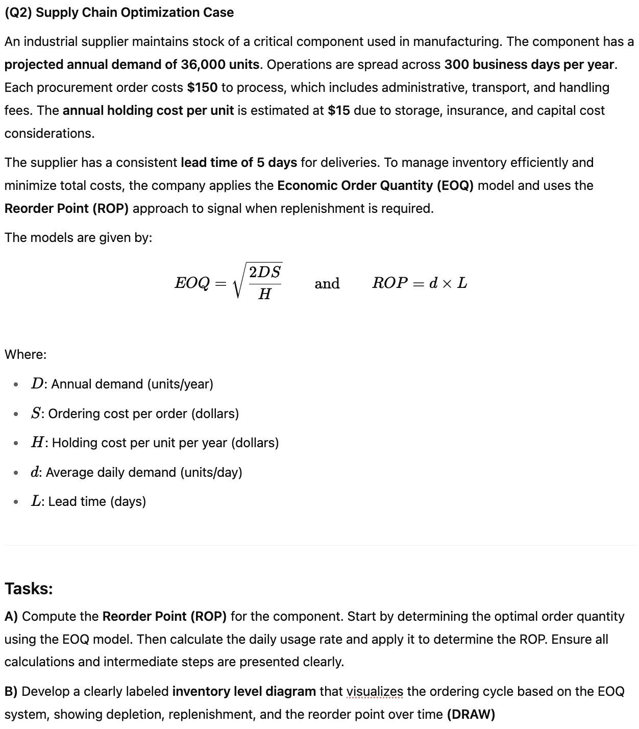 Solved Tasks: A) ﻿Compute the Reorder Point (ROP) ﻿for the | Chegg.com