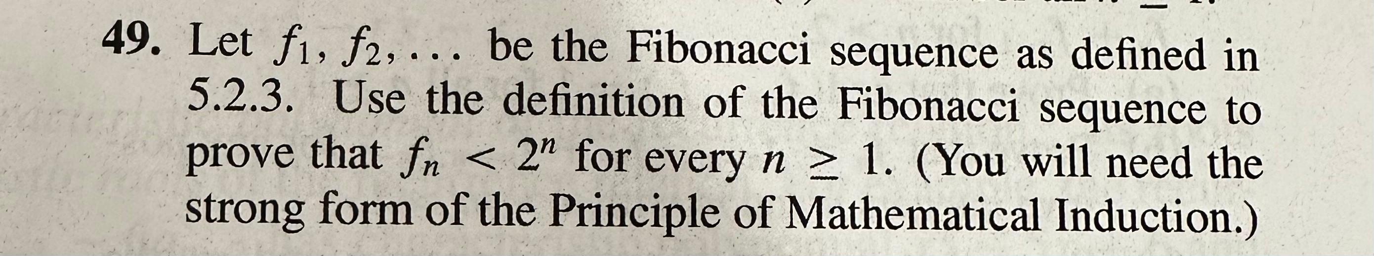Solved 9. Let f1,f2,… be the Fibonacci sequence as defined | Chegg.com