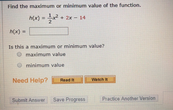 Solved Find the maximum or minimum value of the function. | Chegg.com
