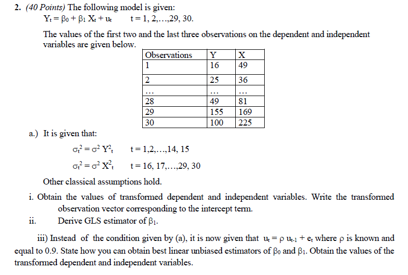 Solved 2. (40 Points) The following model is given: Yt = Bo | Chegg.com