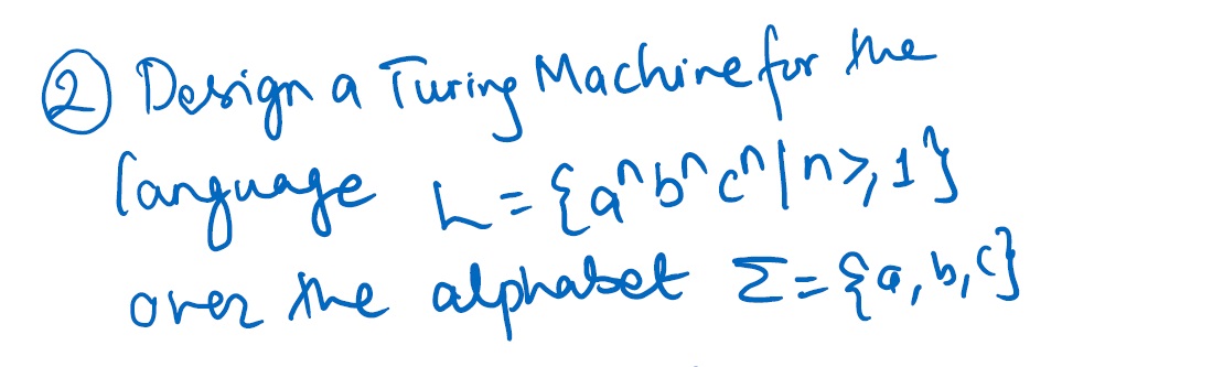 Solved (2) ﻿Design a Turing Machine for theCanguage | Chegg.com