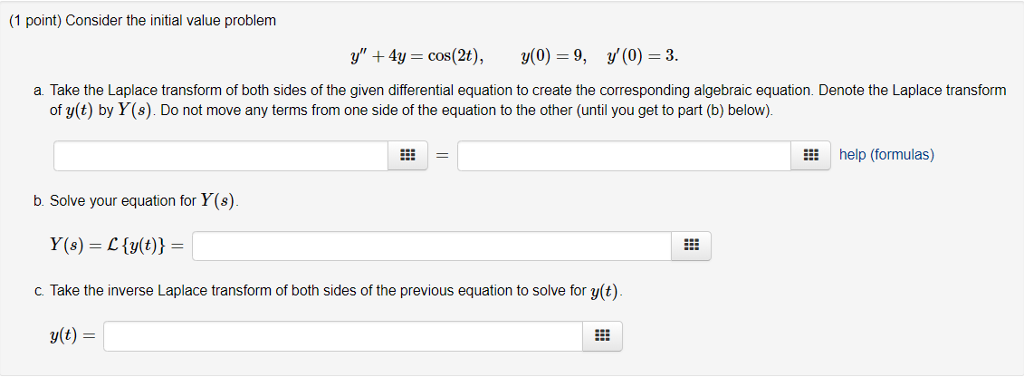 Solved (1 point) Consider the initial value problem y" 4y | Chegg.com