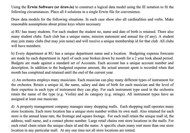 Solved Using The Erwin Software Or To Construct A