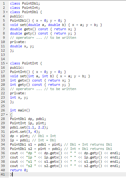 Solved • Overload the following operators as class | Chegg.com