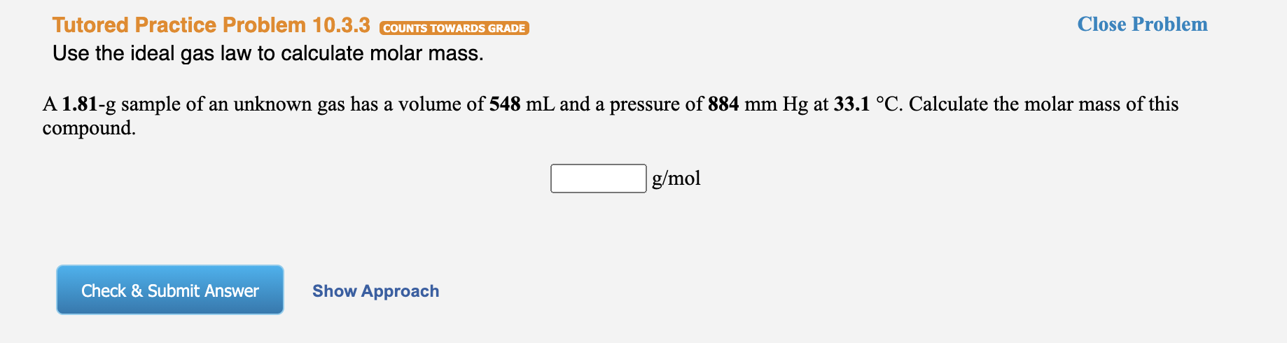 Solved Close Problem Tutored Practice Problem 10.3.3 COUNTS | Chegg.com