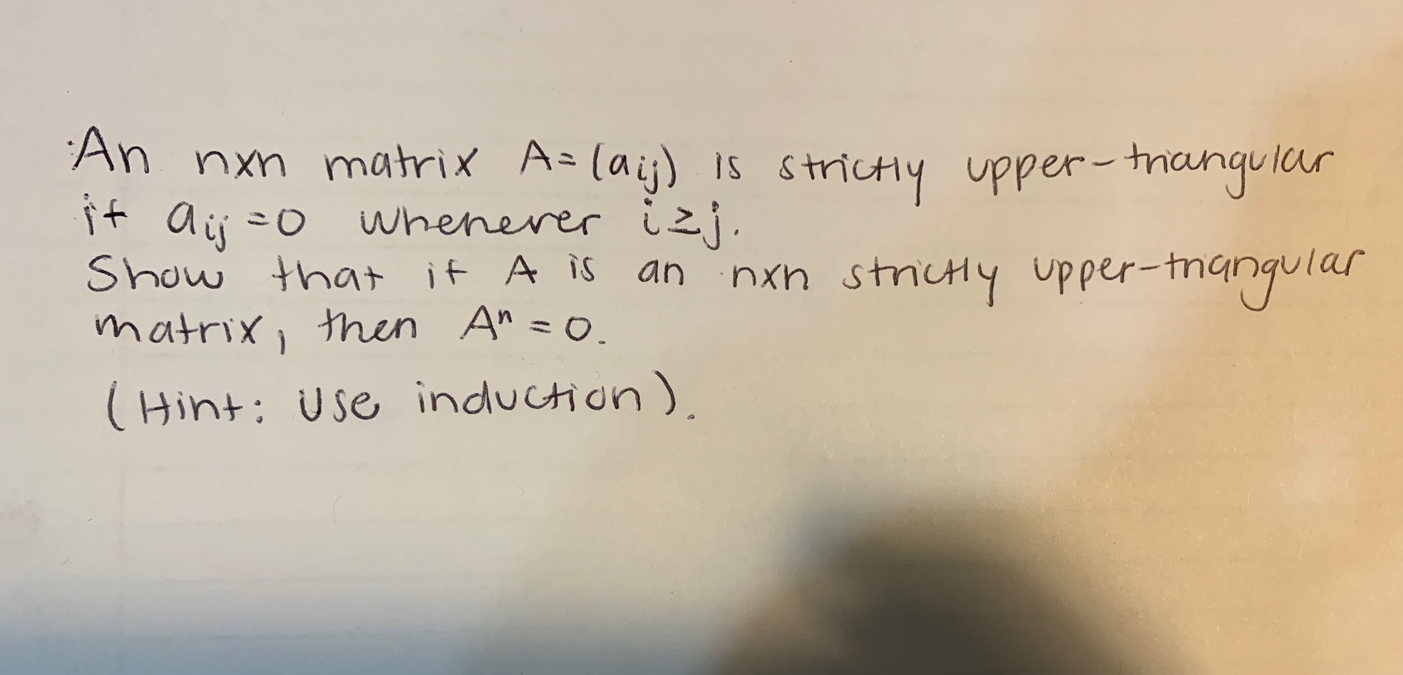 Solved An Non Matrix A Aig Is Strictly Upper Triangular 0952
