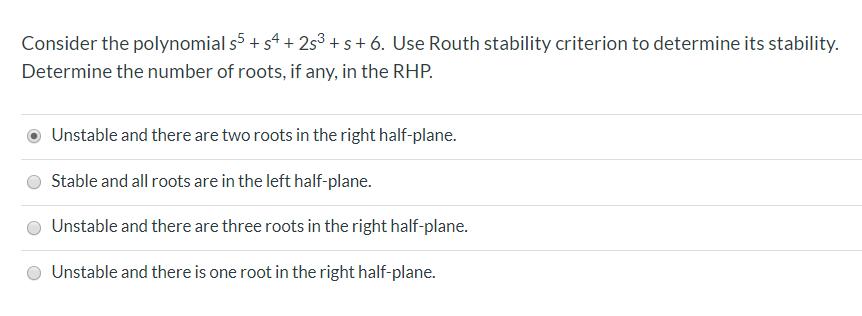 Solved Consider the polynomial 5 +54 +253 +5 +6. Use Routh | Chegg.com