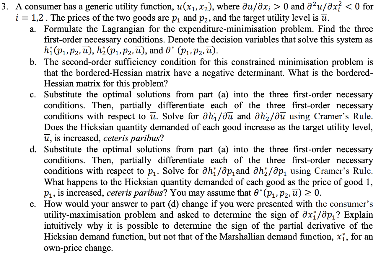 Solved A consumer has a generic utility function, u(x1,x2), | Chegg.com