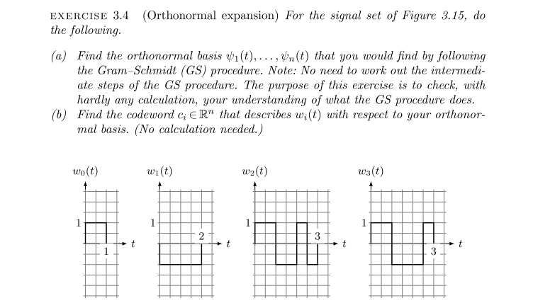 Solved ExERCise 3.4 (Orthonormal expansion) For the signal | Chegg.com ...