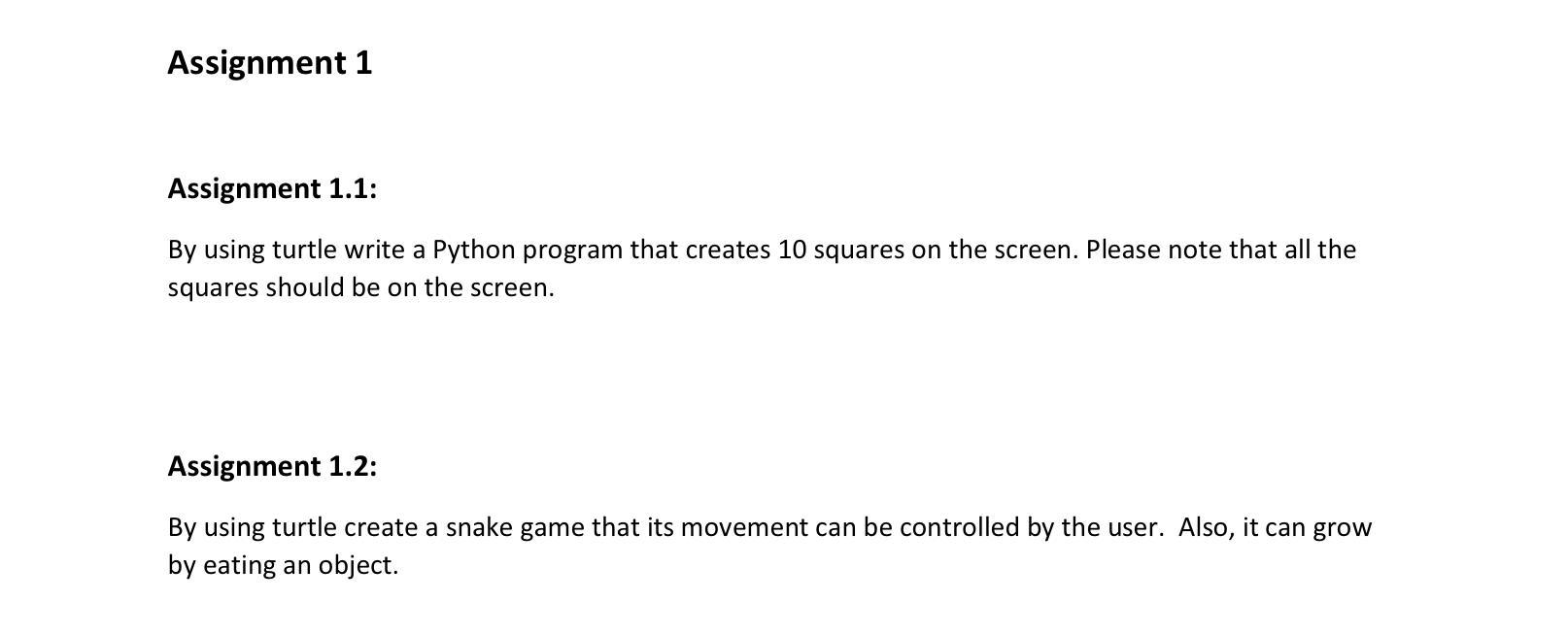Solved Assignment 1.1: By using turtle write a Python | Chegg.com