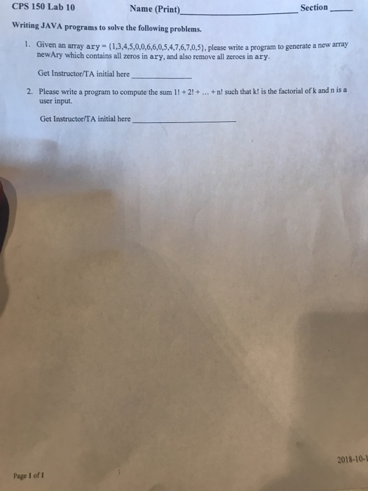 Solved CPS 150 Lab 10 Name (Print) Section Writing JAVA | Chegg.com