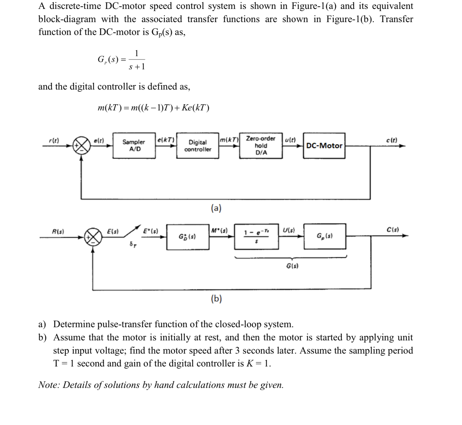 Solved A discrete-time DC-motor speed control system is | Chegg.com