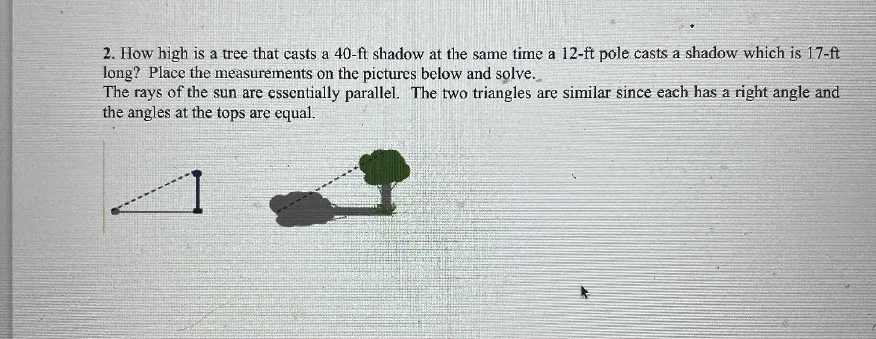 Solved 2. ﻿How high is a tree that casts a | Chegg.com