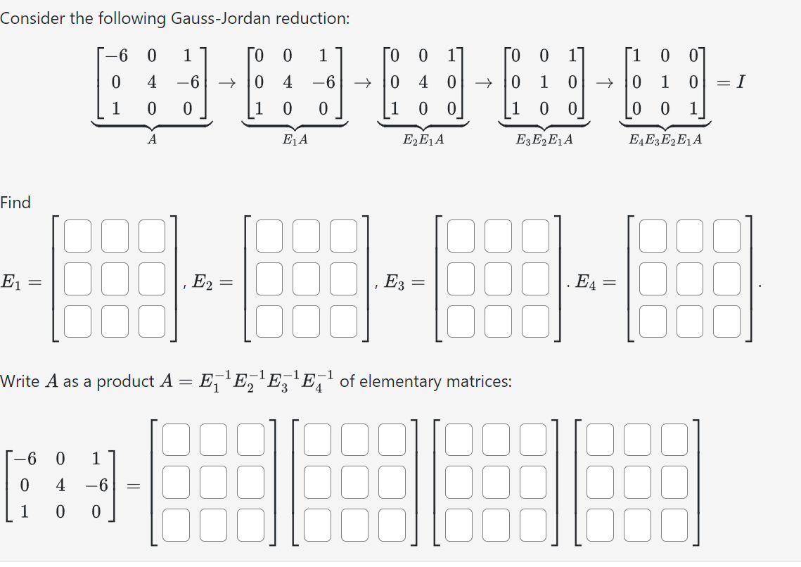 Solved Consider the following Gauss-Jordan | Chegg.com | Chegg.com