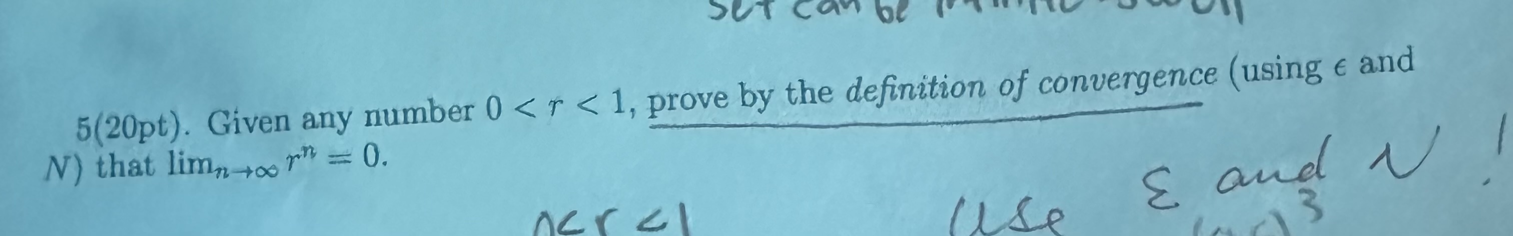 Solved 5(20pt). Given any number 0 | Chegg.com