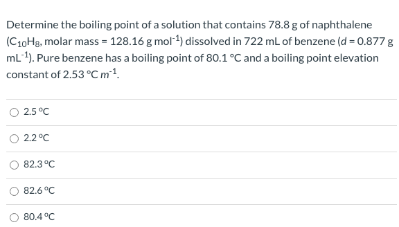 Solved Determine the boiling point of a solution that | Chegg.com