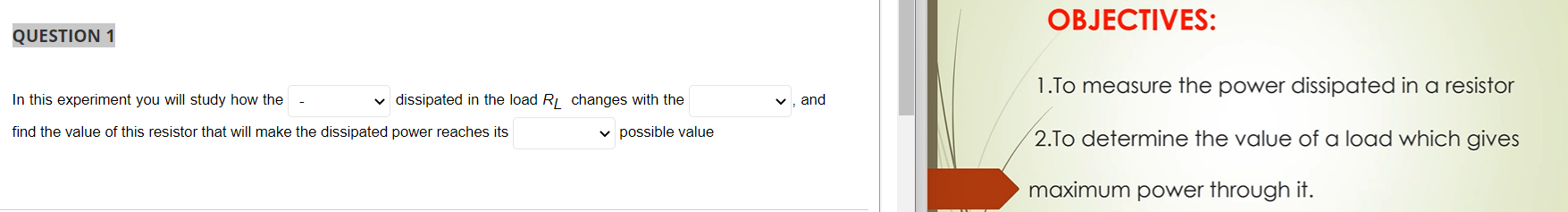 Solved QUESTION 1 In this experiment you will study how the | Chegg.com