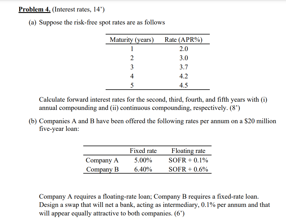 Solved (a) Suppose the risk-free spot rates are as follows | Chegg.com