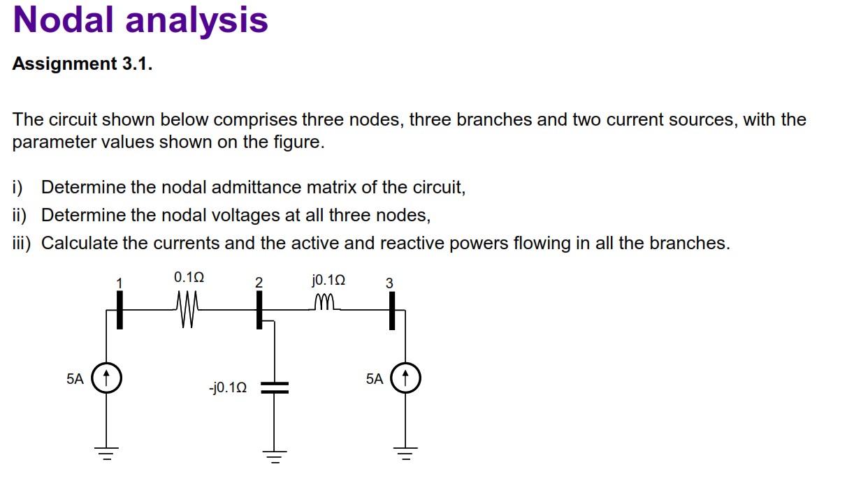 Solved The circuit shown below comprises three nodes, three | Chegg.com