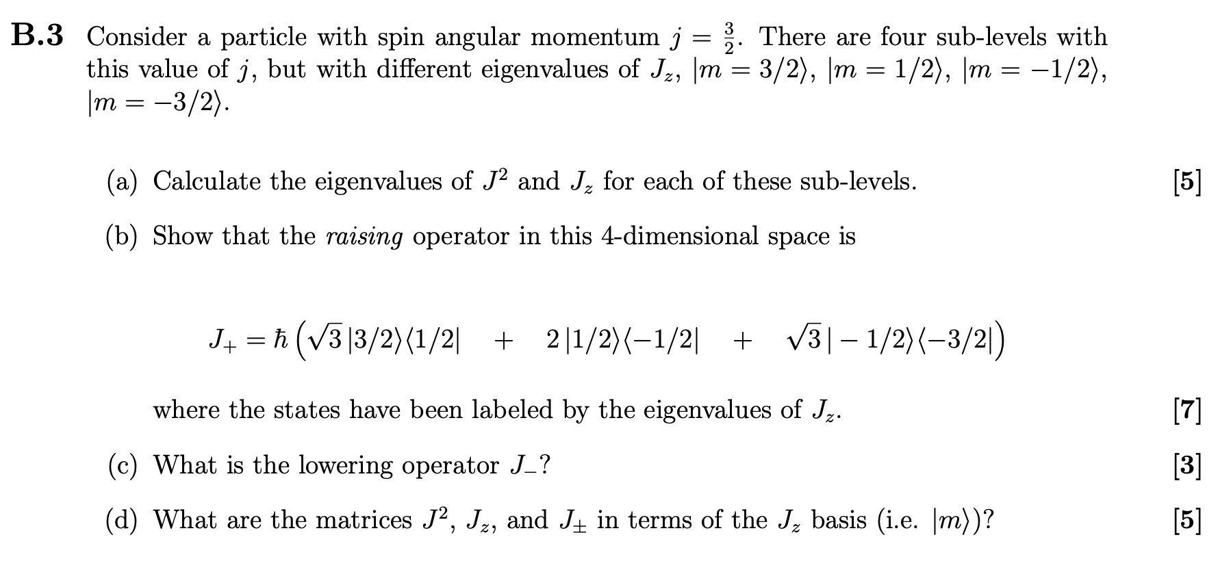 Solved B.3 Consider a particle with spin angular momentum j | Chegg.com