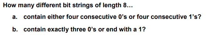 How many different bit strings of length 8.. a. | Chegg.com