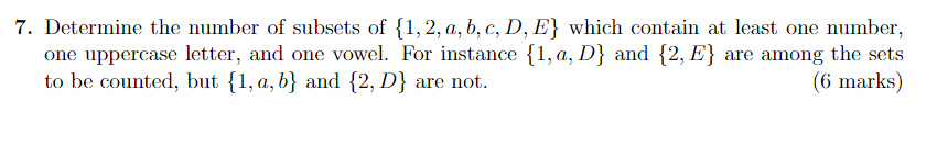 Solved Determine the number of subsets of {1,2,a,b,c,D,E} | Chegg.com