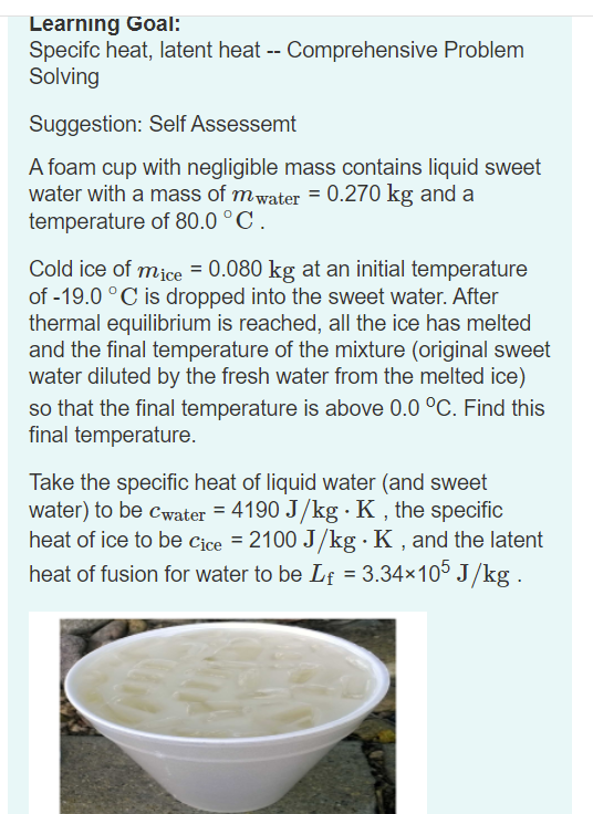 Solved Learning Goal: Specifc heat, latent heat -- | Chegg.com