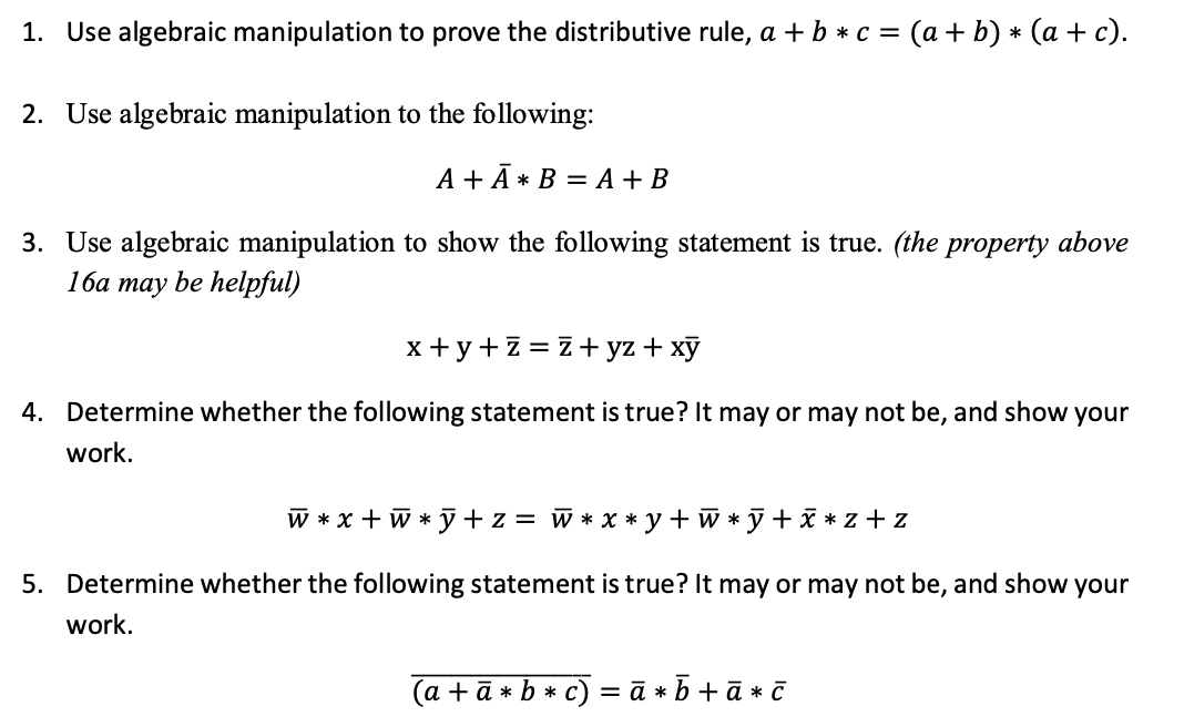 Solved 1. Use algebraic manipulation to prove the | Chegg.com