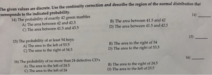 Solved Given Values Are Discrete Use The Continuity