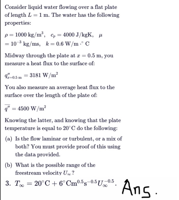 Solved Consider liquid water flowing over a flat plate of | Chegg.com