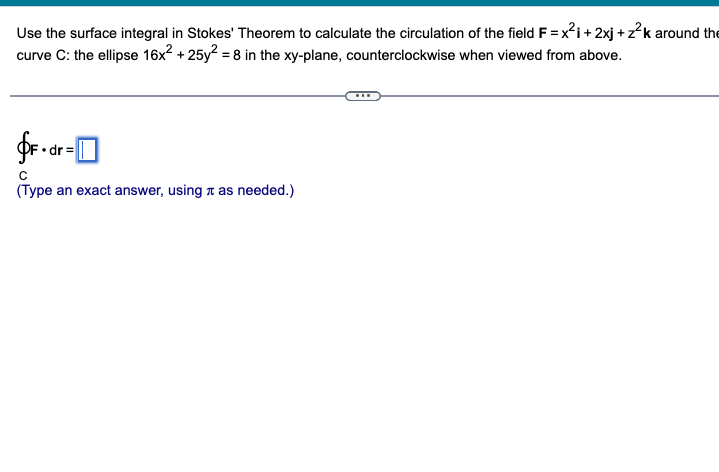 Solved Use the surface integral in Stokes' Theorem to | Chegg.com