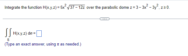 Solved Integrate the function H(x,y,z)=5x237−12z over the | Chegg.com