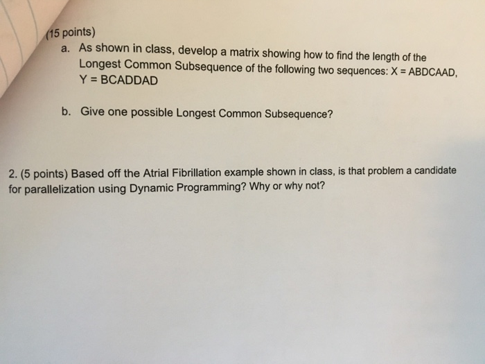 Solved (15 points) a. As shown in class, develop a matrix | Chegg.com