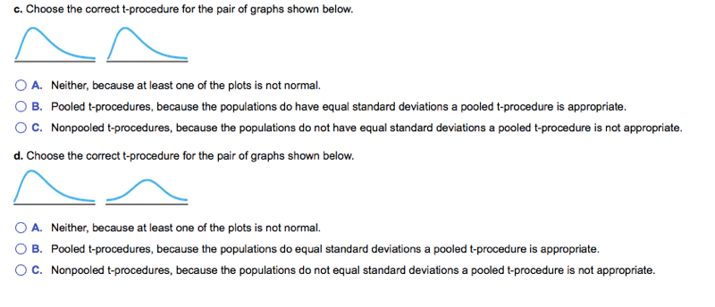 Solved c. Choose the correct t-procedure for the pair of | Chegg.com