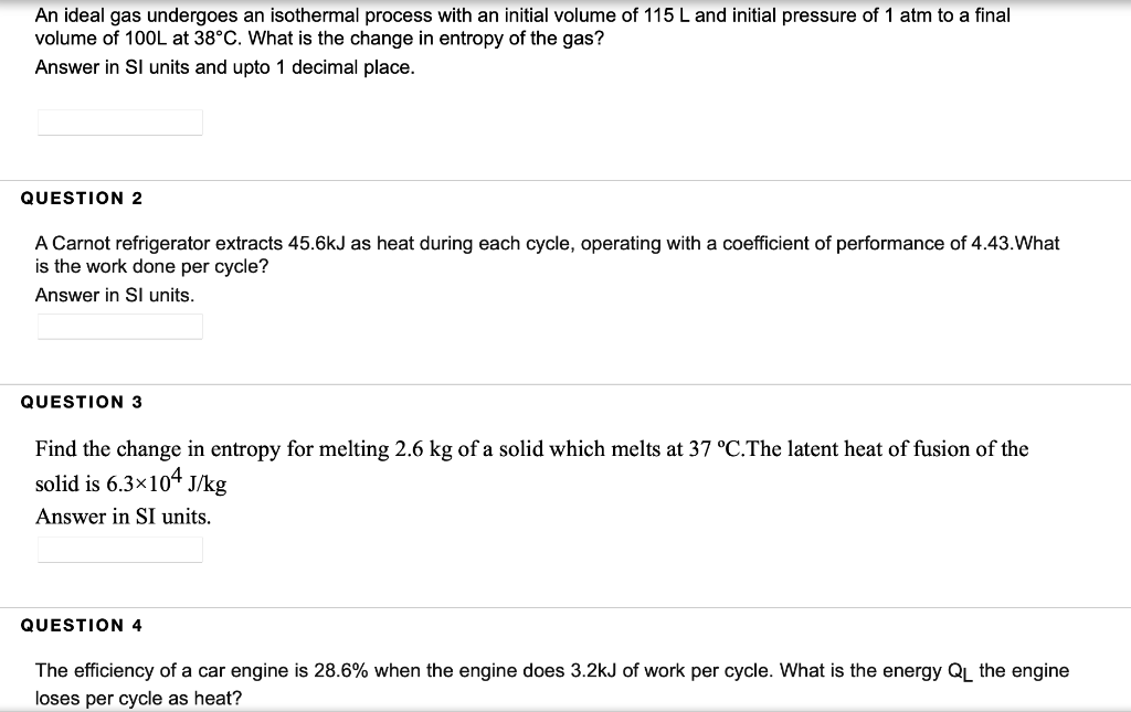 Solved An ideal gas undergoes an isothermal process with an | Chegg.com