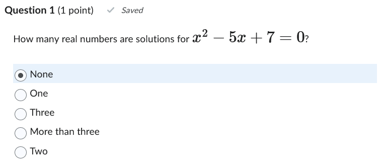 Solved How many real numbers are solutions for x2−5x+7=0 ? | Chegg.com