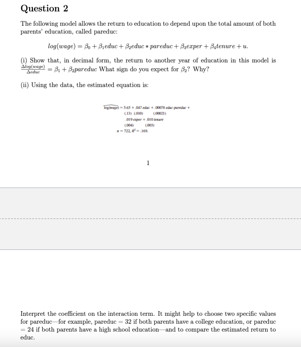 Solved The following model allows the return to education to | Chegg.com