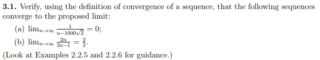 Solved 3.1. ﻿Verify, using the definition of convergence of | Chegg.com