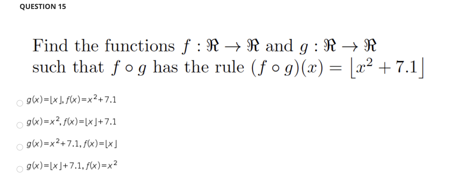 Solved QUESTION 15 Find the functions f : R + R and g: R + R | Chegg.com