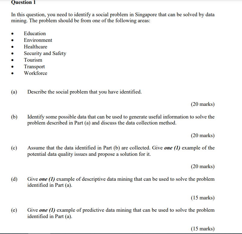 Solved In this question, you need to identify a social | Chegg.com