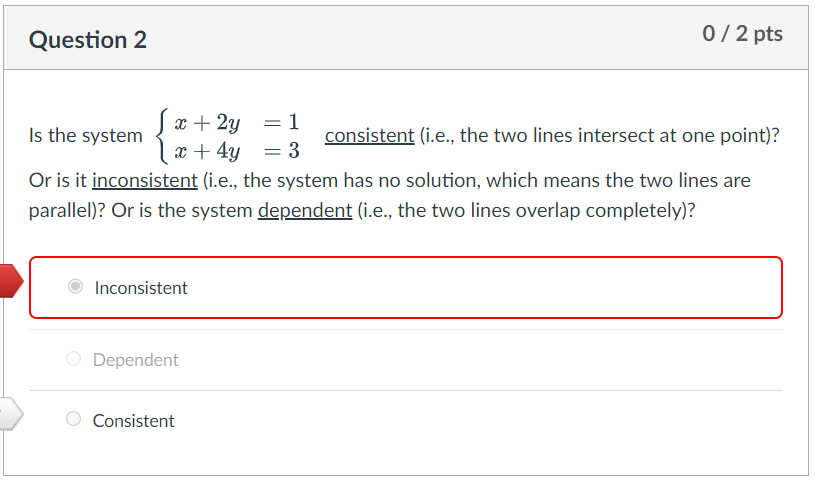 Solved Is the system {x+2y=1x+4y=3 consistent (i.e., the two | Chegg.com