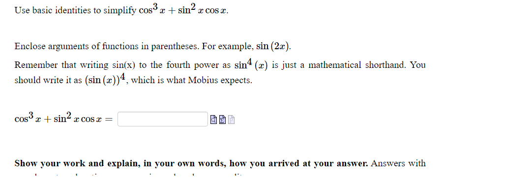 Solved Use basic identities to simplify cos3x+sin2xcosx. | Chegg.com
