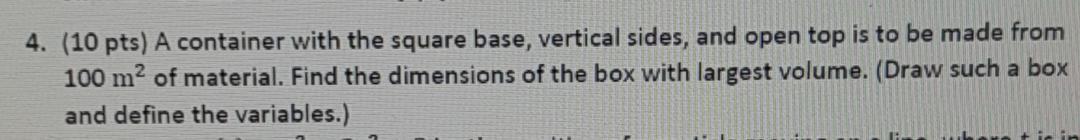 Solved 4. (10 pts) A container with the square base, | Chegg.com