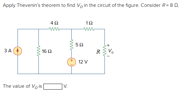 Solved Apply Thevenin's theorem to find VO in the circuit of | Chegg.com